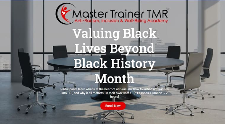 Course-Image-Valuing-Black-Lives-Beyond-Black-History-Month | Master Trainer TMR Well-Being ...