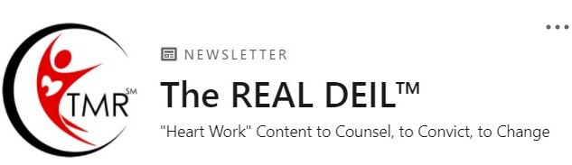 The Real DEIL Newsletter Header | Master Trainer TMR Well-Being, Leadership, DEI and Anti-Racism ...